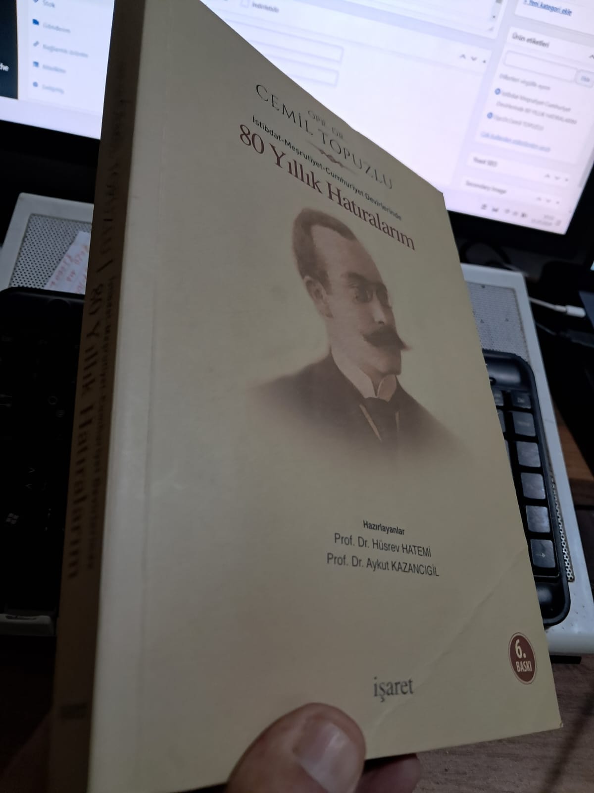 İstibdat-Meşrutiyet-Cumhuriyet Devirlerinde 80 YILLIK HATIRALARIM/Opr ... İstibdat-Meşrutiyet-Cumhuriyet Devirlerinde 80 YILLIK HATIRALARIM/Opr ...